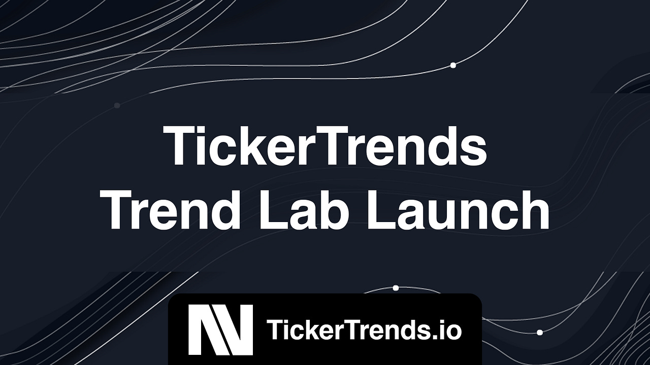 TickerTrends Research | Substack