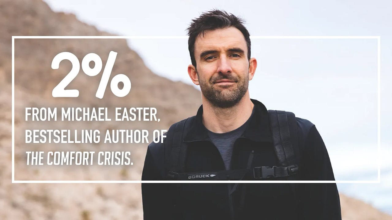 2% with Michael Easter | Substack