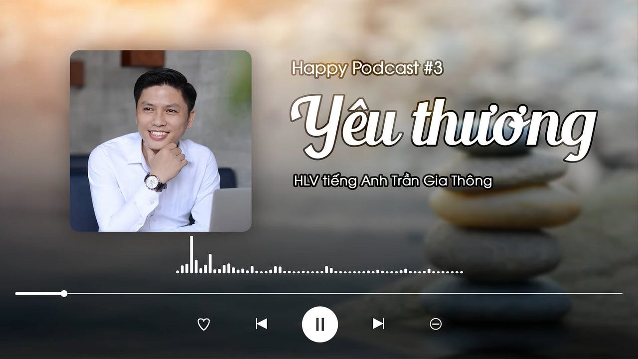 Happy Class - Tiếng Anh Hạnh Phúc tại J&K English Podcast | Happy Class at J&K English | Substack