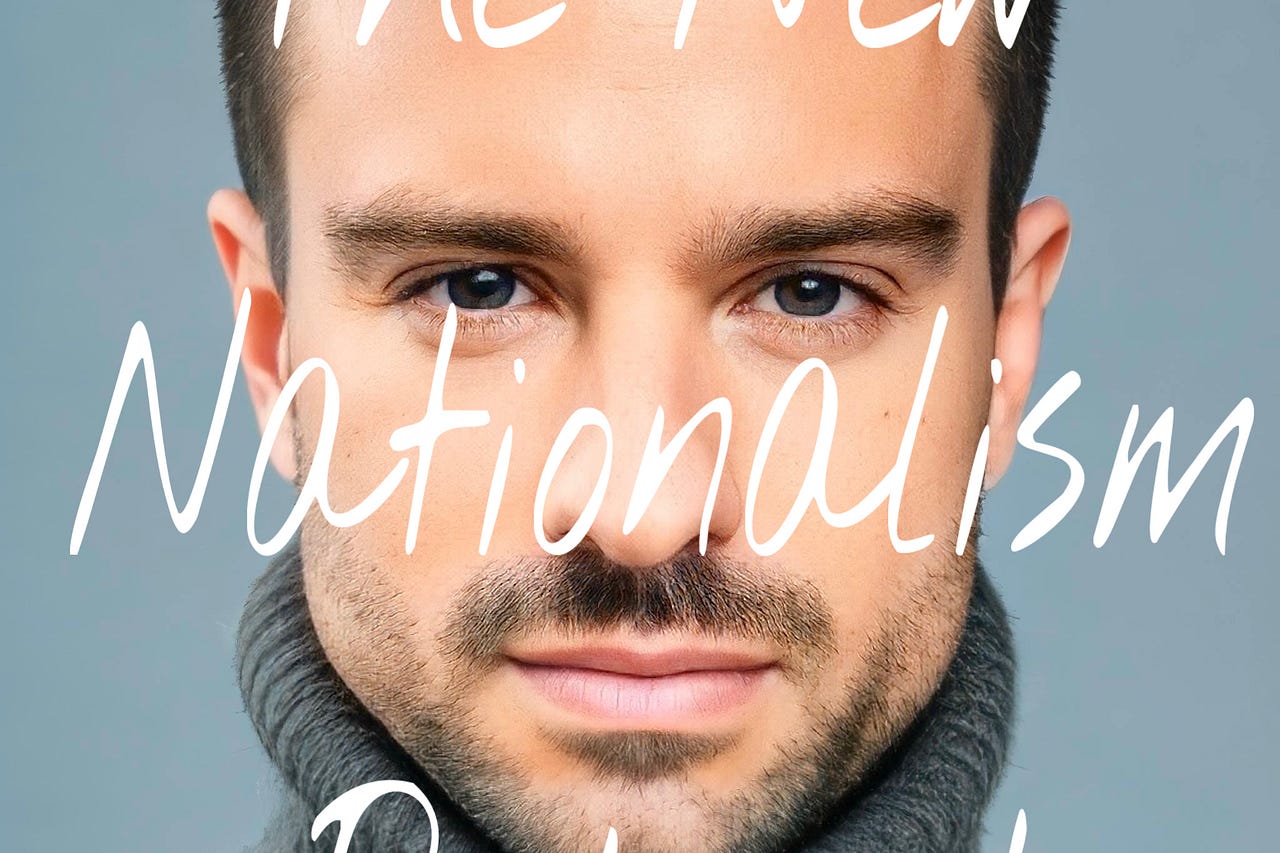 The New Nationalism | Greg Johnson | Substack