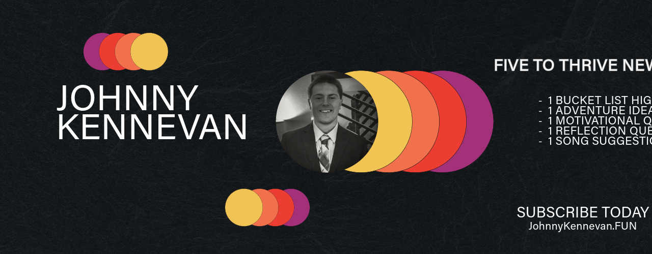 Johnny Kennevan's Five to Thrive Newsletter | Substack