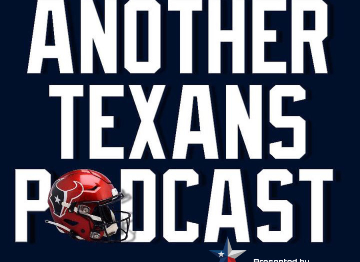 Another Texans Podcast | Patrick Storm | Substack