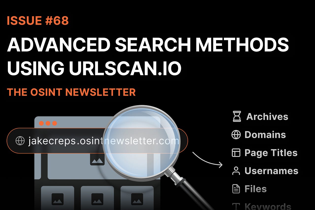 The OSINT Newsletter | Jake Creps | Substack