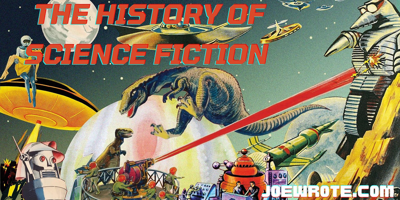 The History of Science Fiction - by Joe Mayall - JoeWrote
