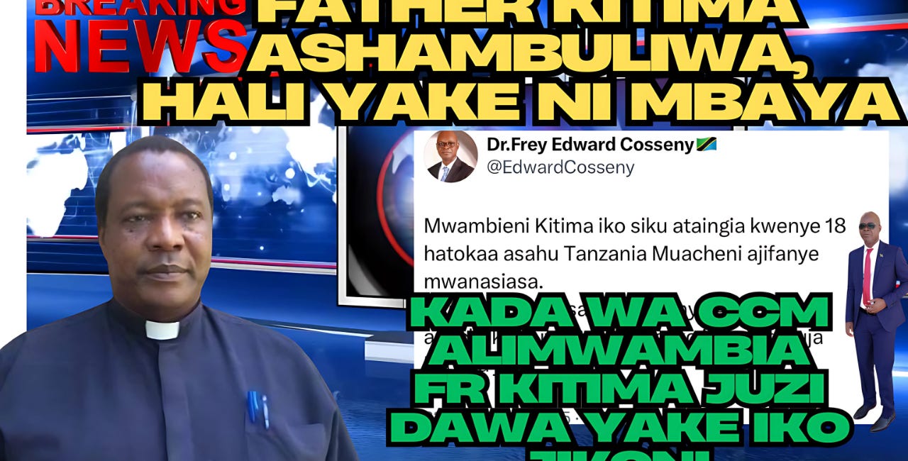 Mdude Kutekwa, Kitima Kushambuliwa, Lissu Kubambikiwa Uhaini: Ubashiri wa Kiintelijensia Kuhusu ...