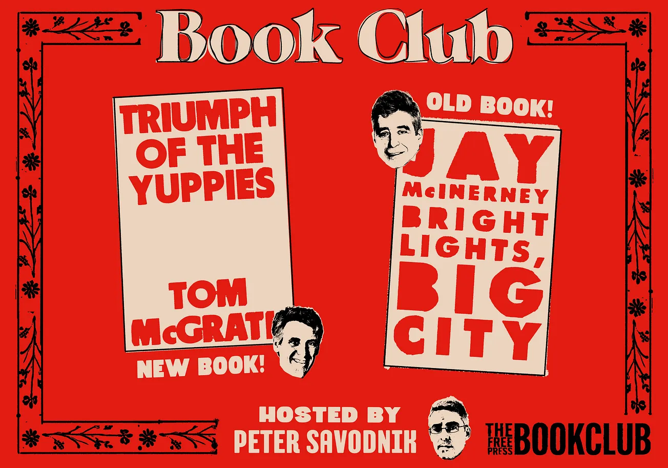 Book Club: The Triumph of the Yuppies