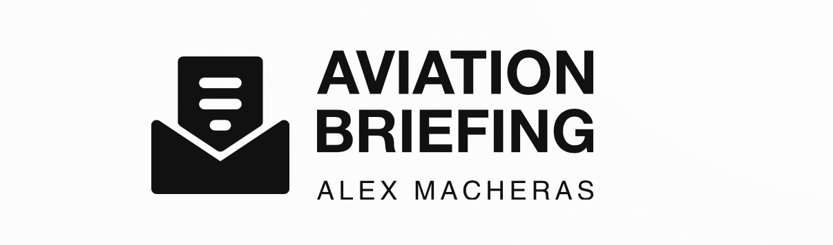 Aviation Briefing: Alex Macheras | Substack