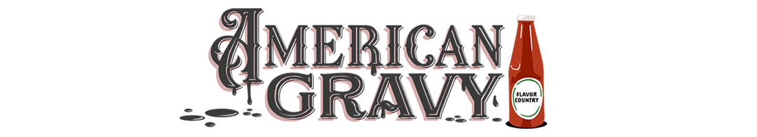 American Gravy | andrew gruel | Substack