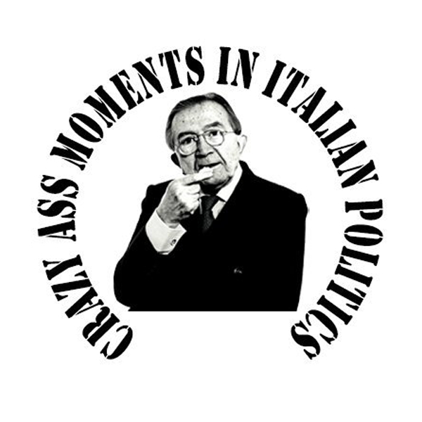 Crazy Ass Moments in Italian Politics | CrazyItalianPol | Substack
