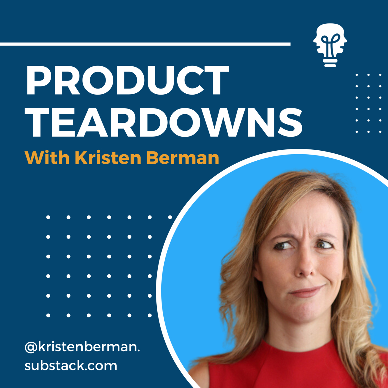 Product Teardowns | Kristen Berman | Substack