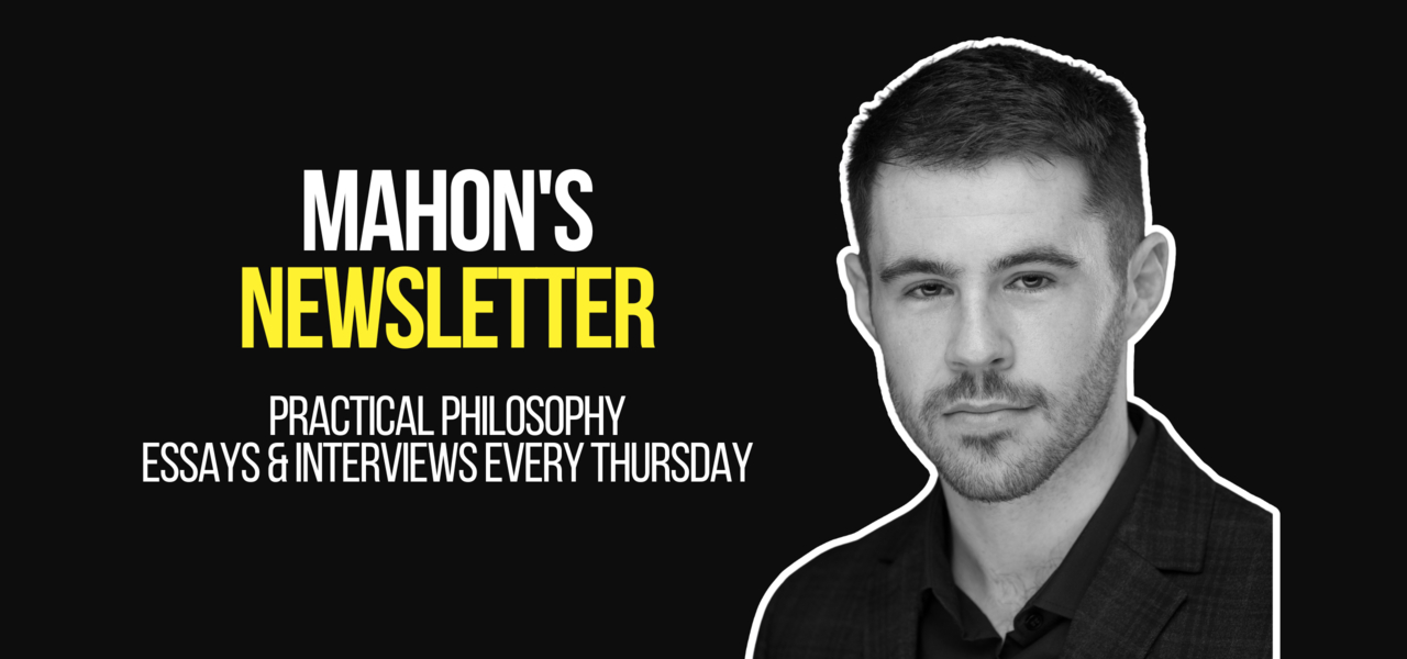 Mahon's Newsletter | Mahon McCann | Substack