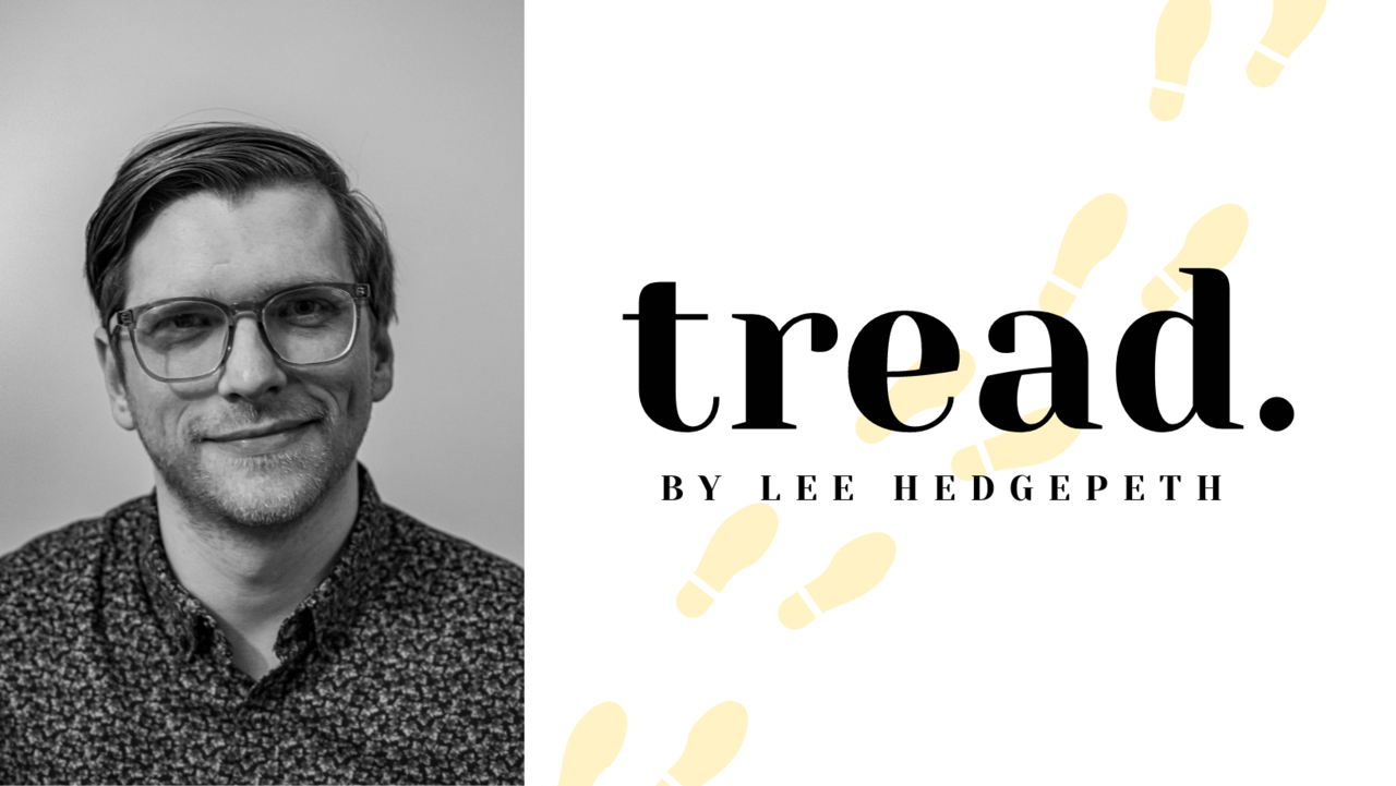 Tread by Lee Hedgepeth | Substack