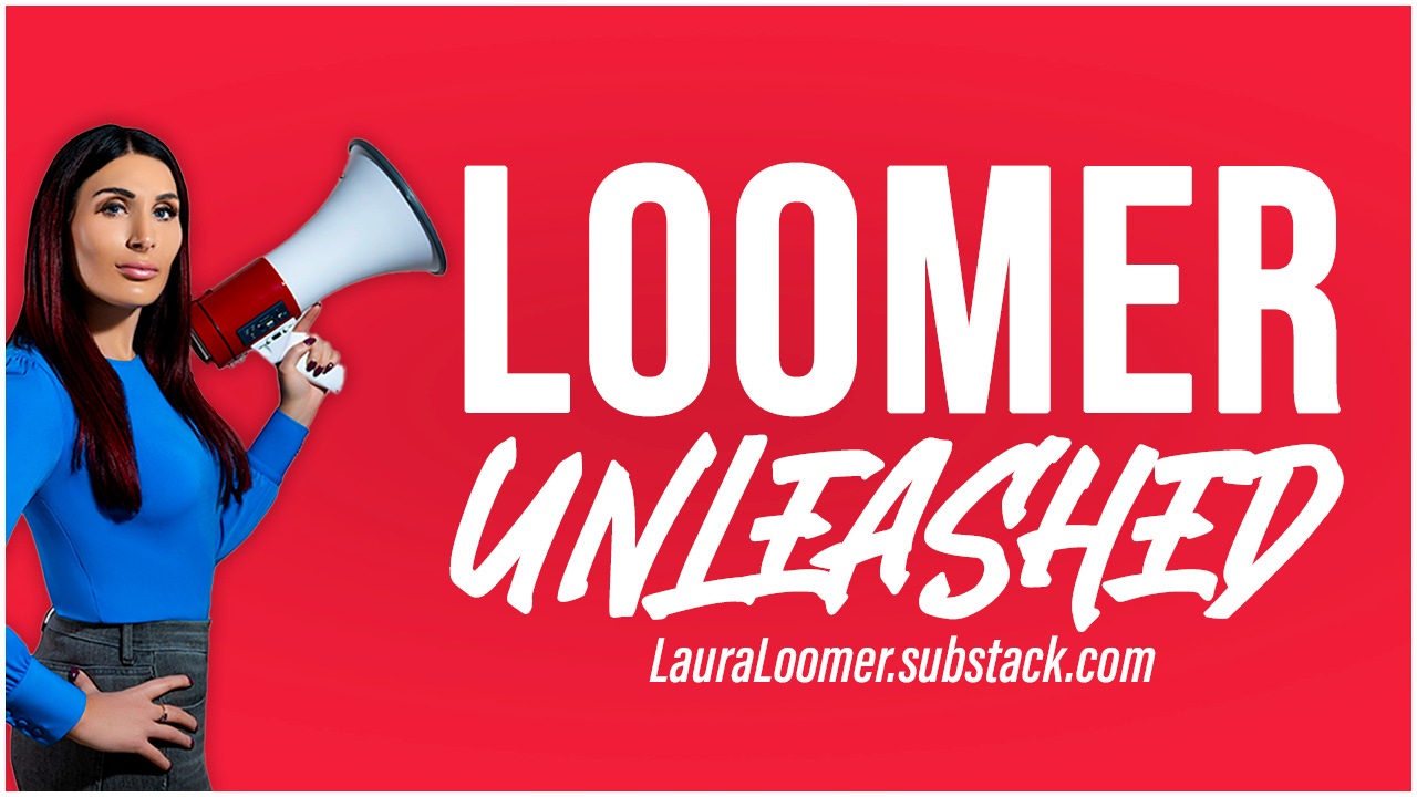 LOOMER UNLEASHED | Laura Loomer | Substack