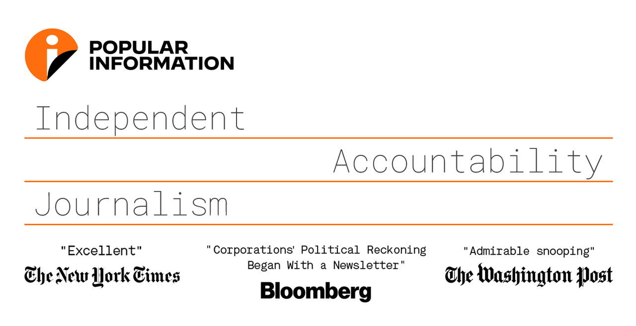 Popular Information | Judd Legum | Substack