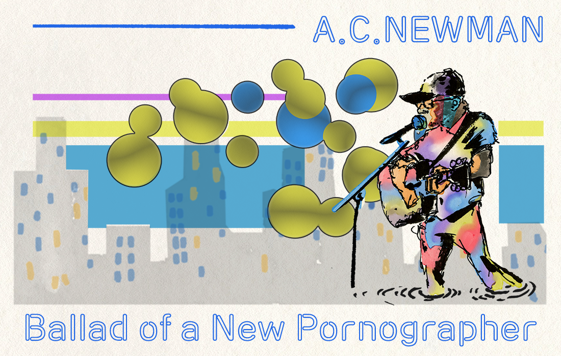 Ballad of a New Pornographer | A.C. Newman | Substack
