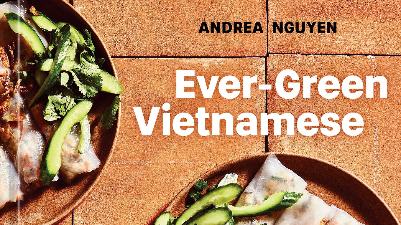 Pass the Fish Sauce | Andrea Nguyen | Substack