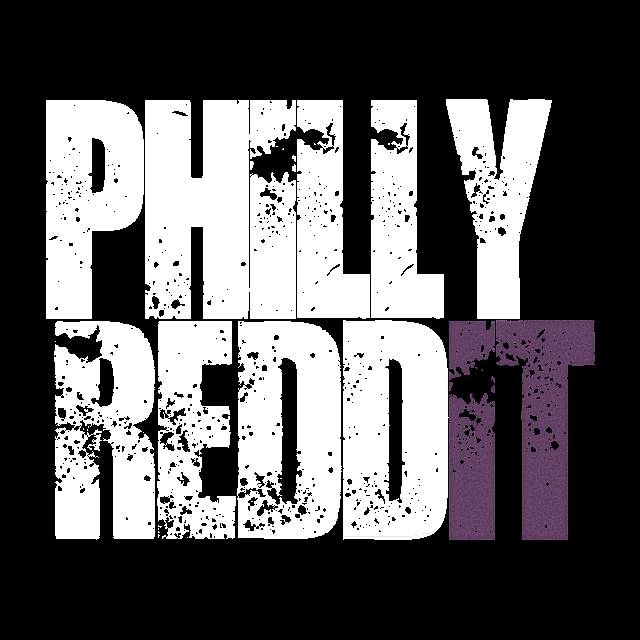 Welcome to PHILLY REDDIT - by pgtphilly24