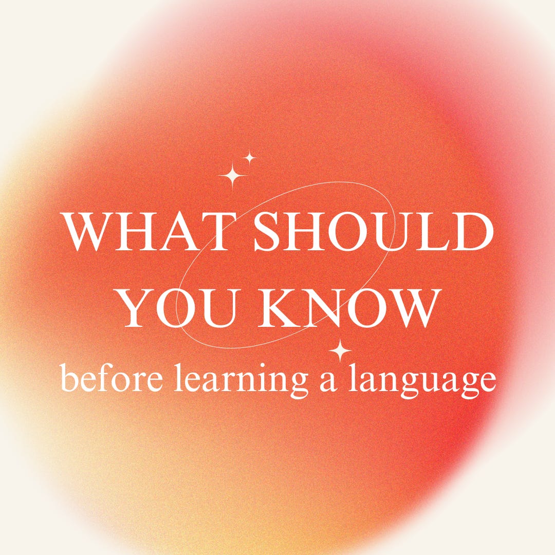 What you should know before learning languages