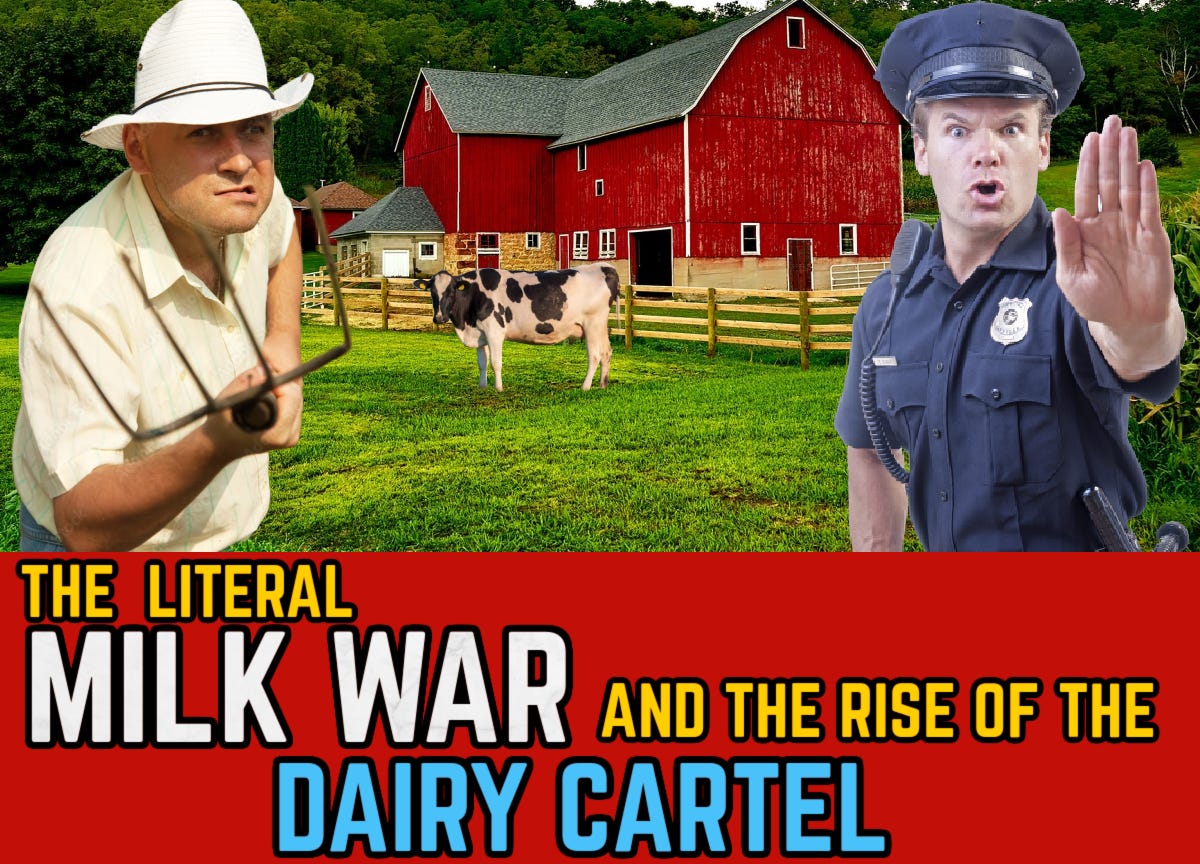 The Literal Milk War & the Rise of the DAIRY CARTEL: Raw Cheese and ...