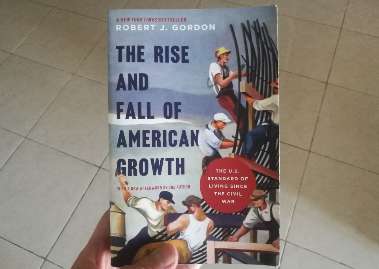 Book review: The Rise and Fall of American Growth – The Unhedged Capitalist