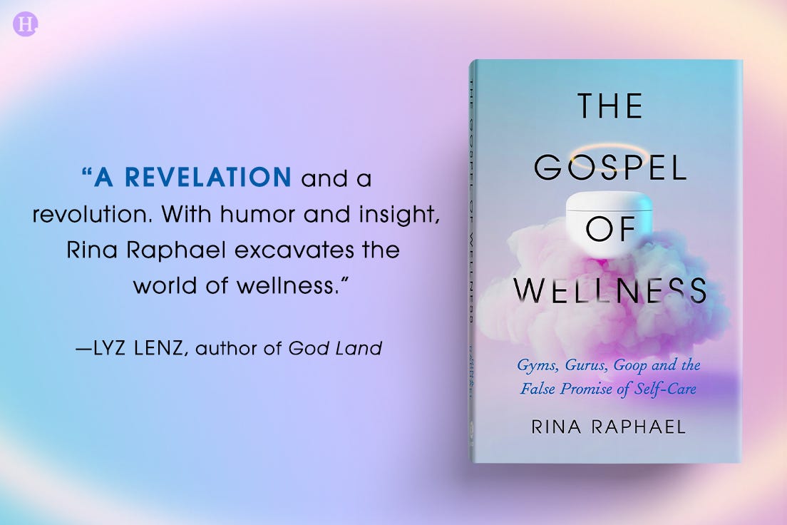 Well To Do | Rina Raphael | Substack