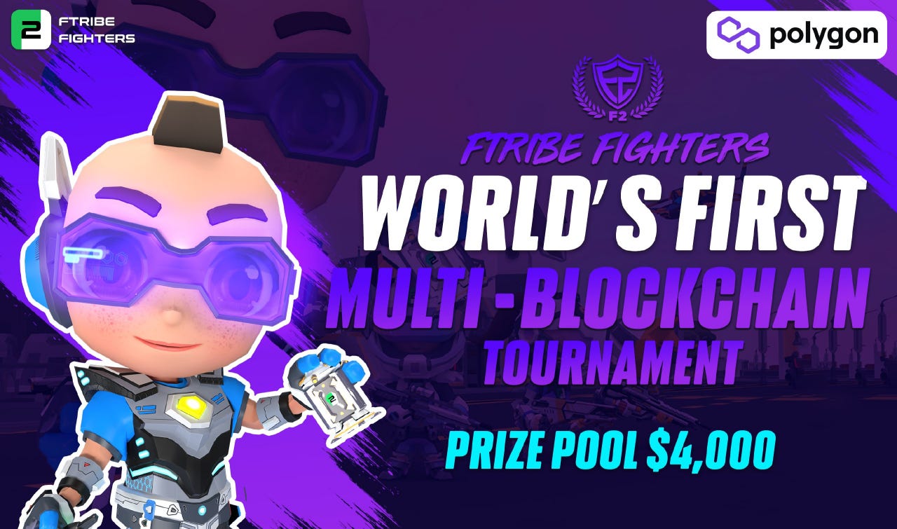 World’s First MOBA Multi-Blockchain Tournament with Ftribe Fighters ...