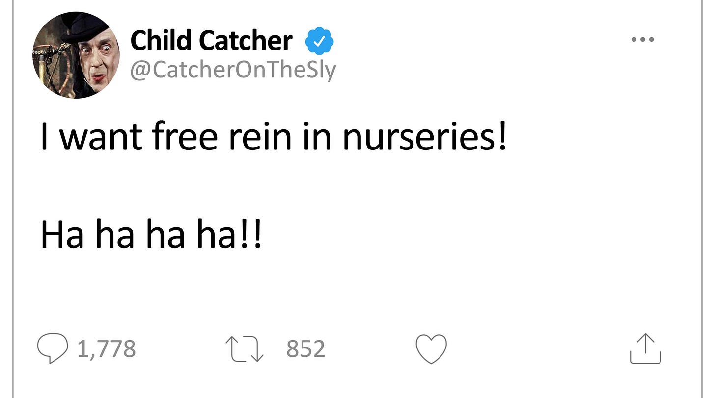 A message from The Child Catcher