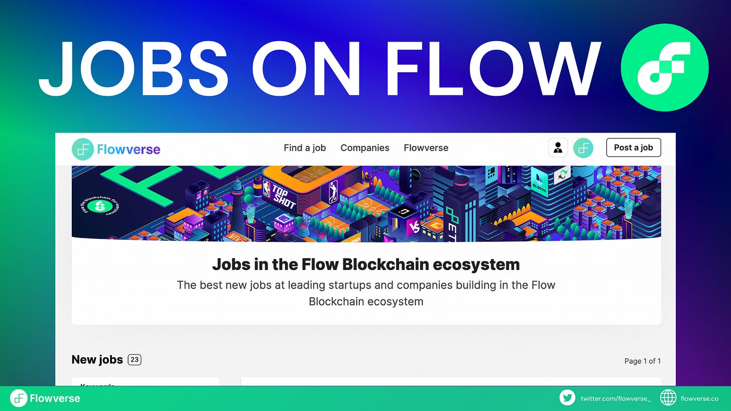 ⚡Flowverse #11: Jobs On Flow - by Flowverse 🌊 - Flowverse