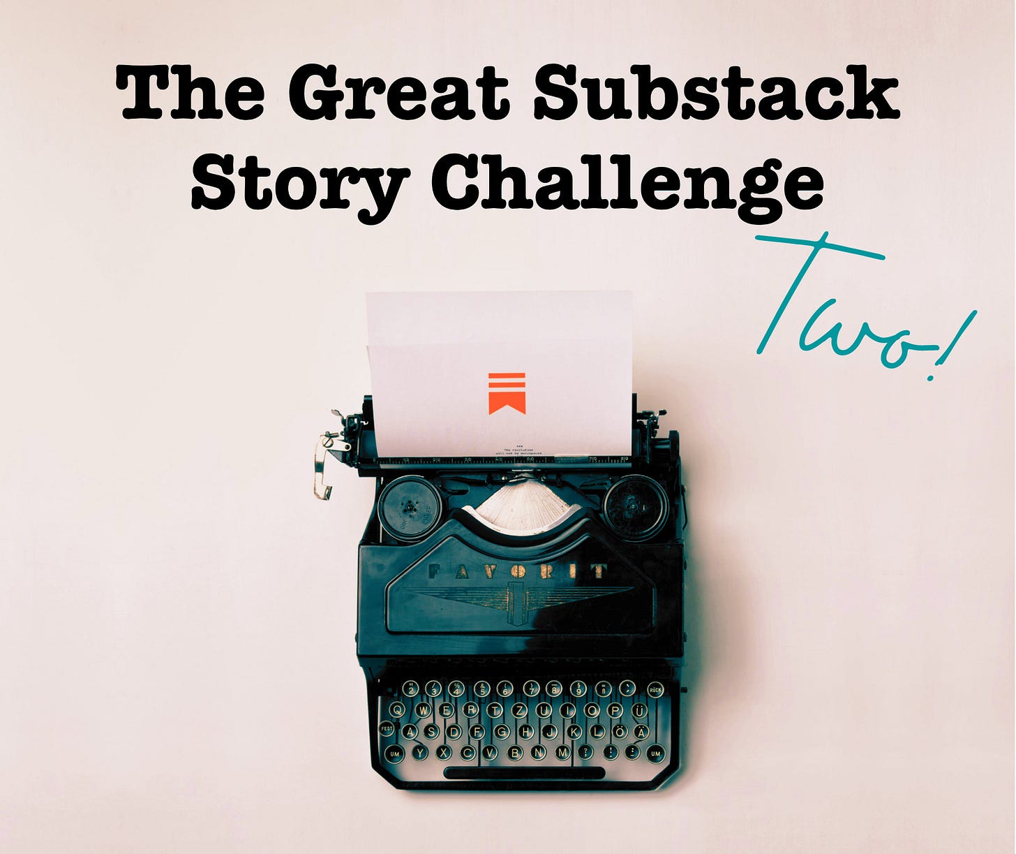 The Great Substack Story Challenge - Part TWO