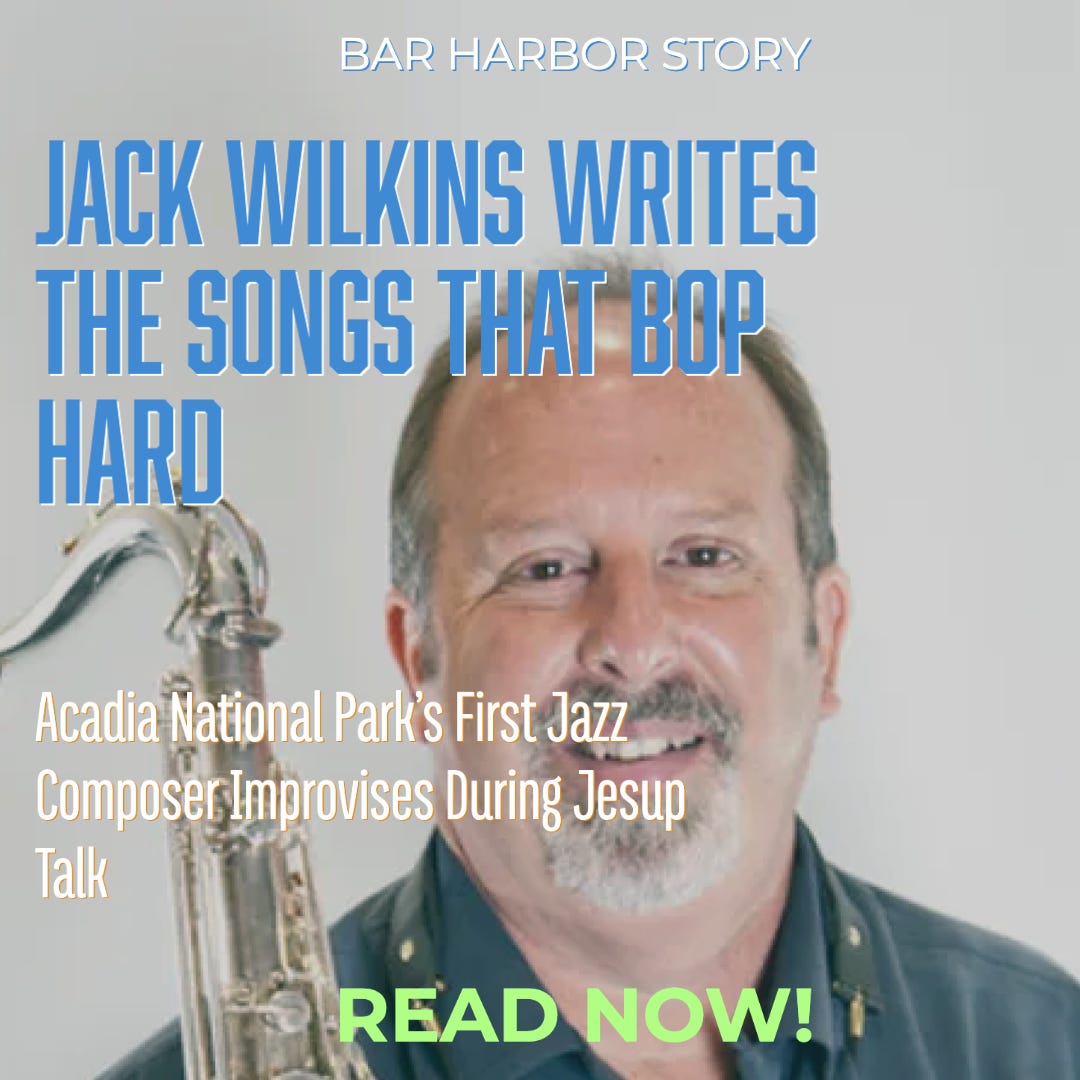 Jack Wilkins Writes The Songs That Bop Hard – Bar Harbor Story