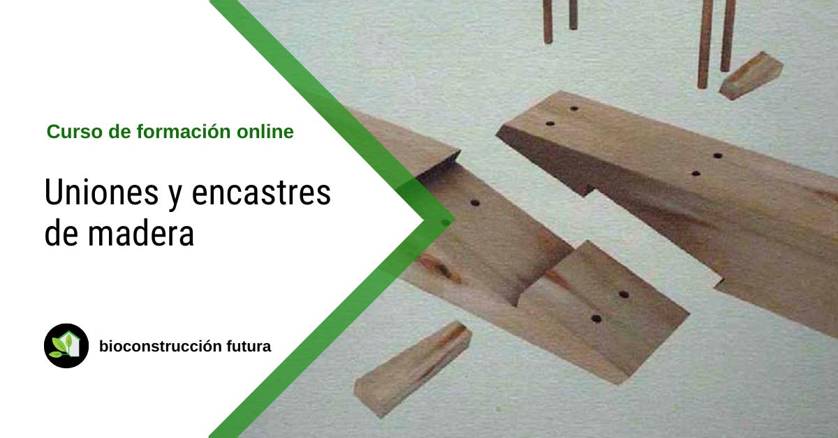 #83 Uniones tradicionales en estructuras de madera