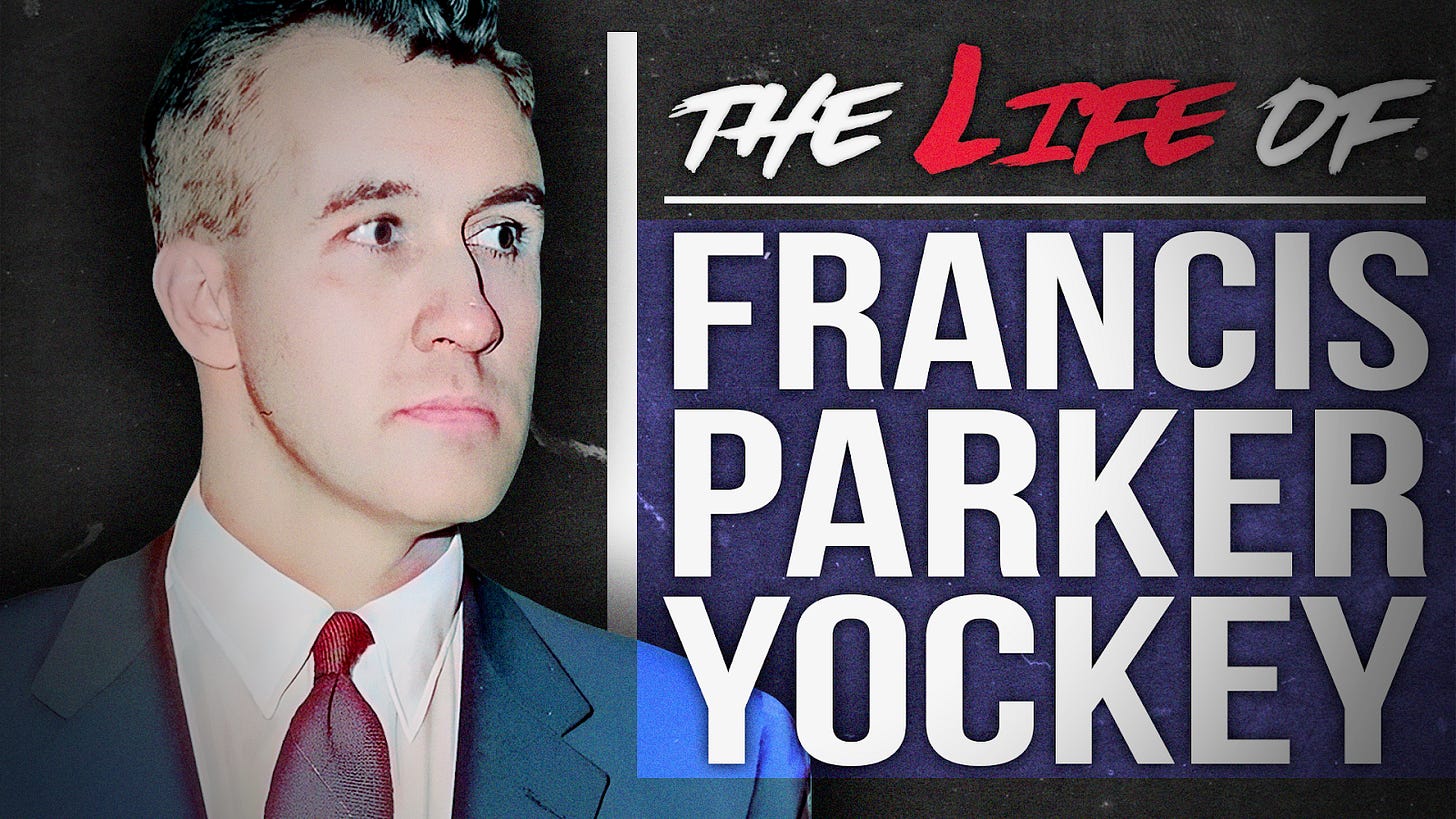 The Life of Francis Parker Yockey - The Fascio Newsletter