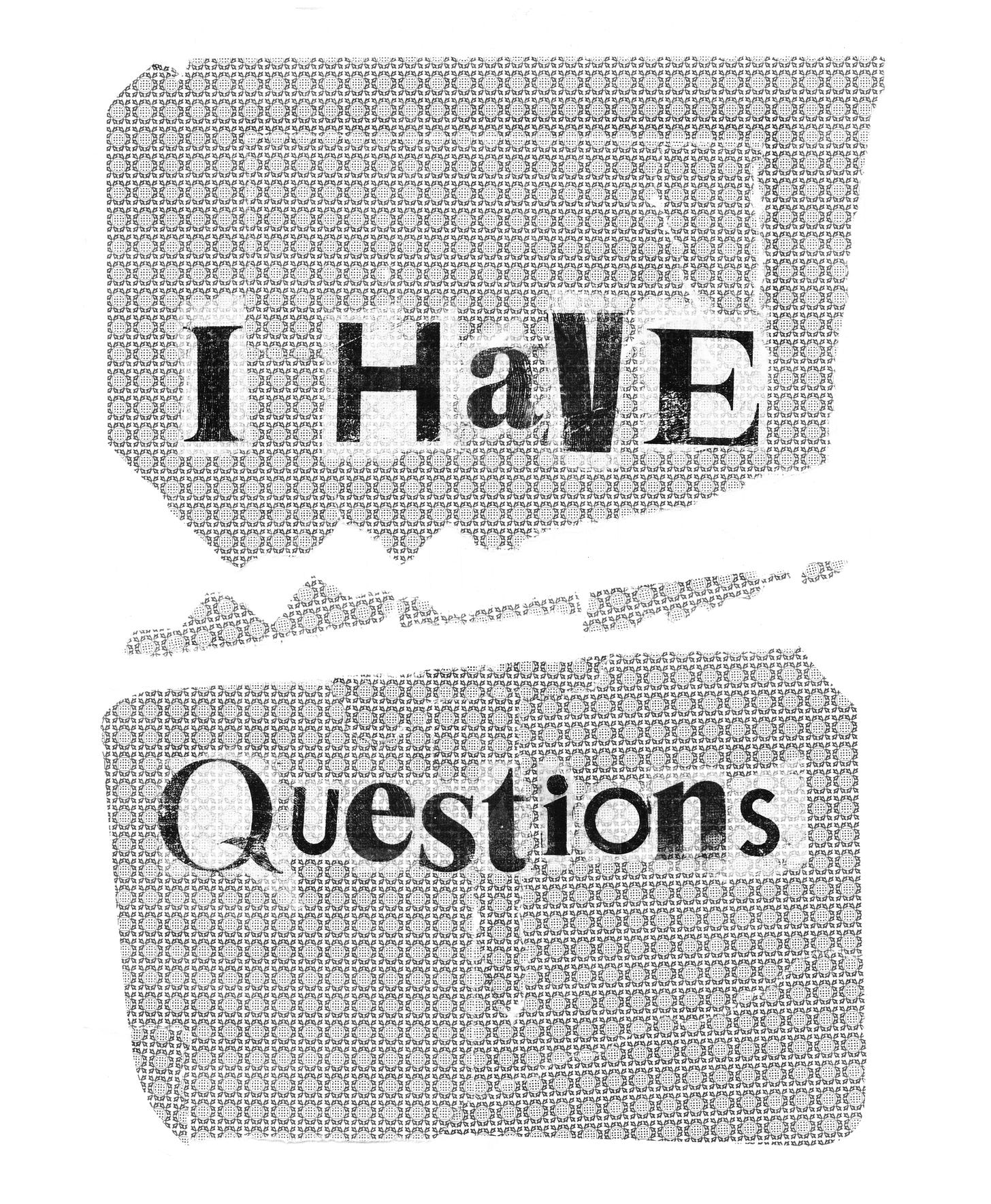 What are your questions? - Austin Kleon