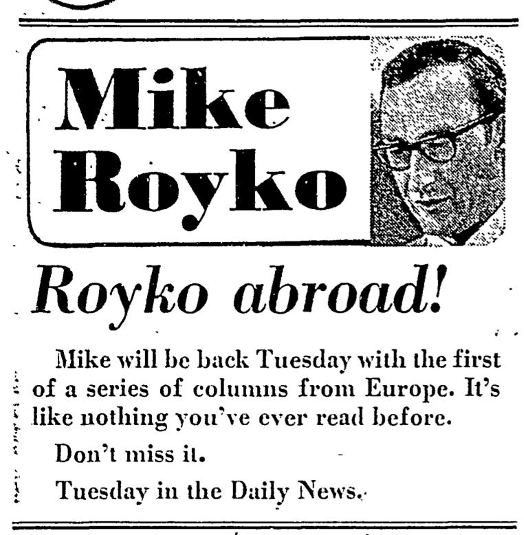 Mike Royko 50 Years Ago Today: The Not-That-Innocent Abroad