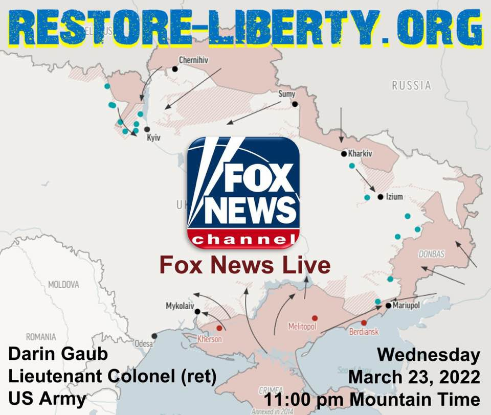 Retired Lieutenant Darin Gaub “Restore Liberty” LIVE NOW! 11 PM FOX NEWS!