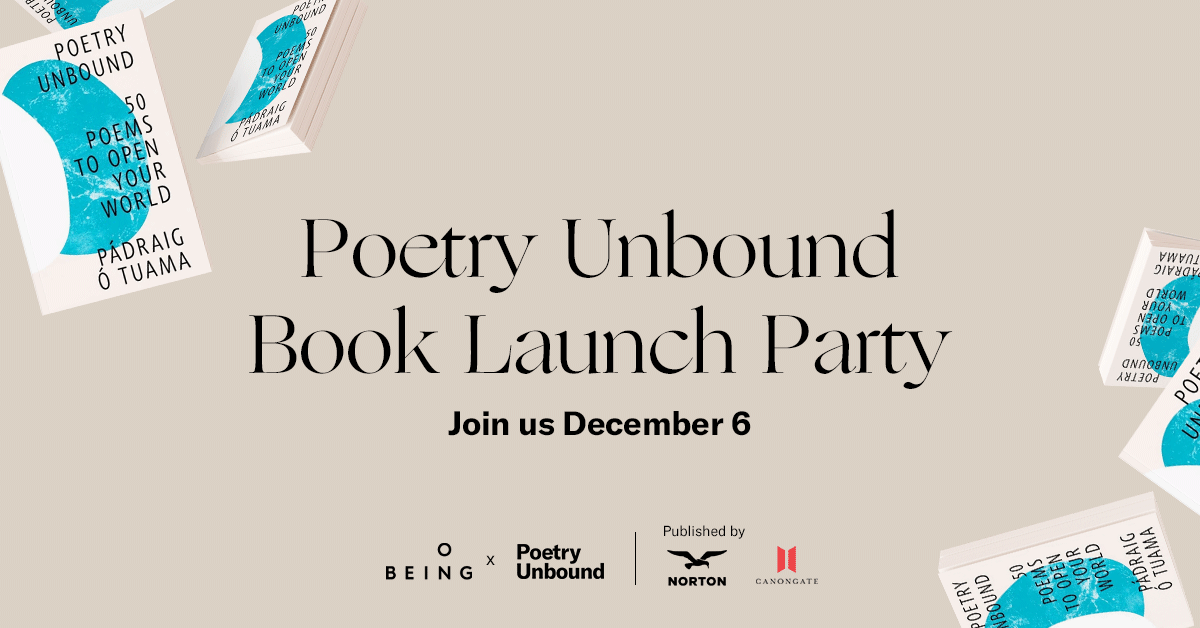 A Special Invitation - by Pádraig Ó Tuama - Poetry Unbound