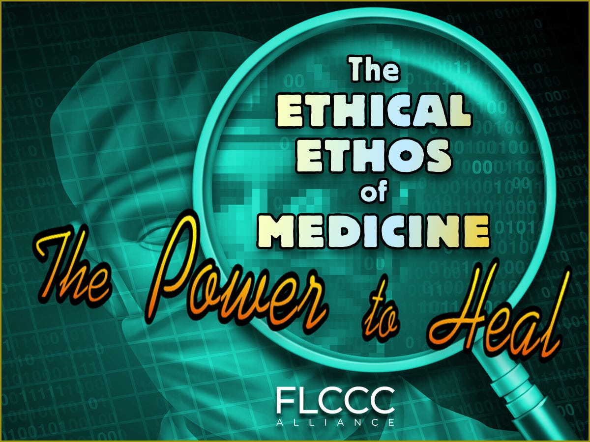 The Ethical Ethos of Medicine & The Power to Heal