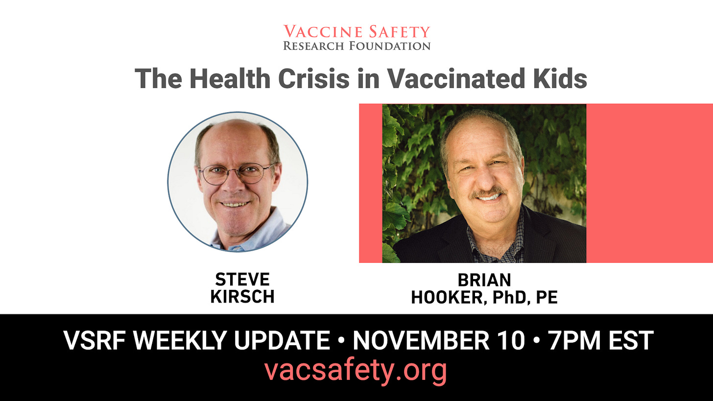 The Health Crisis in Vaccinated Kids: Dr. Brian Hooker, PhD/PE, joins the VSRF Weekly Update ...