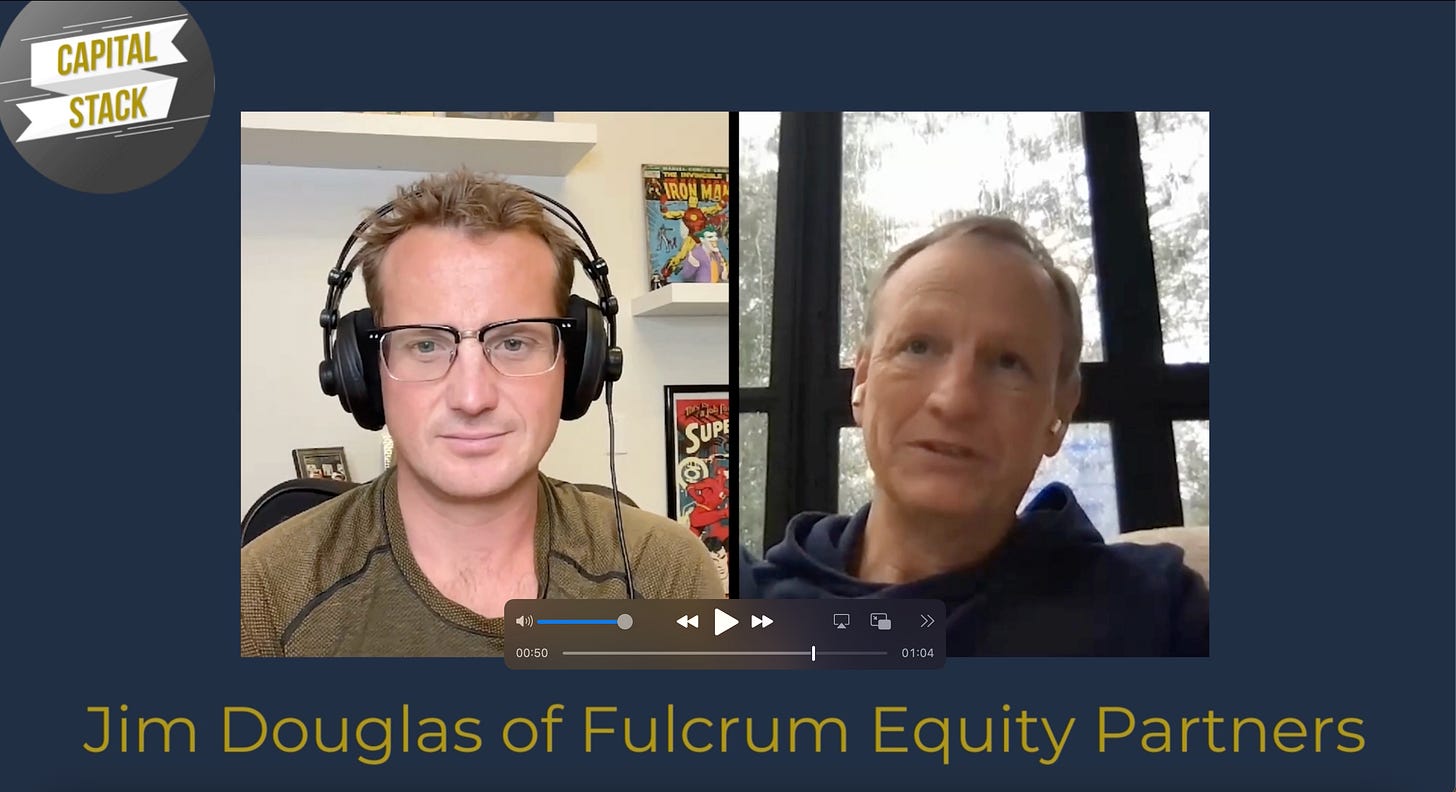Jim Douglas of Fulcrum Equity on Growth Equity Investing, Healthcare ...