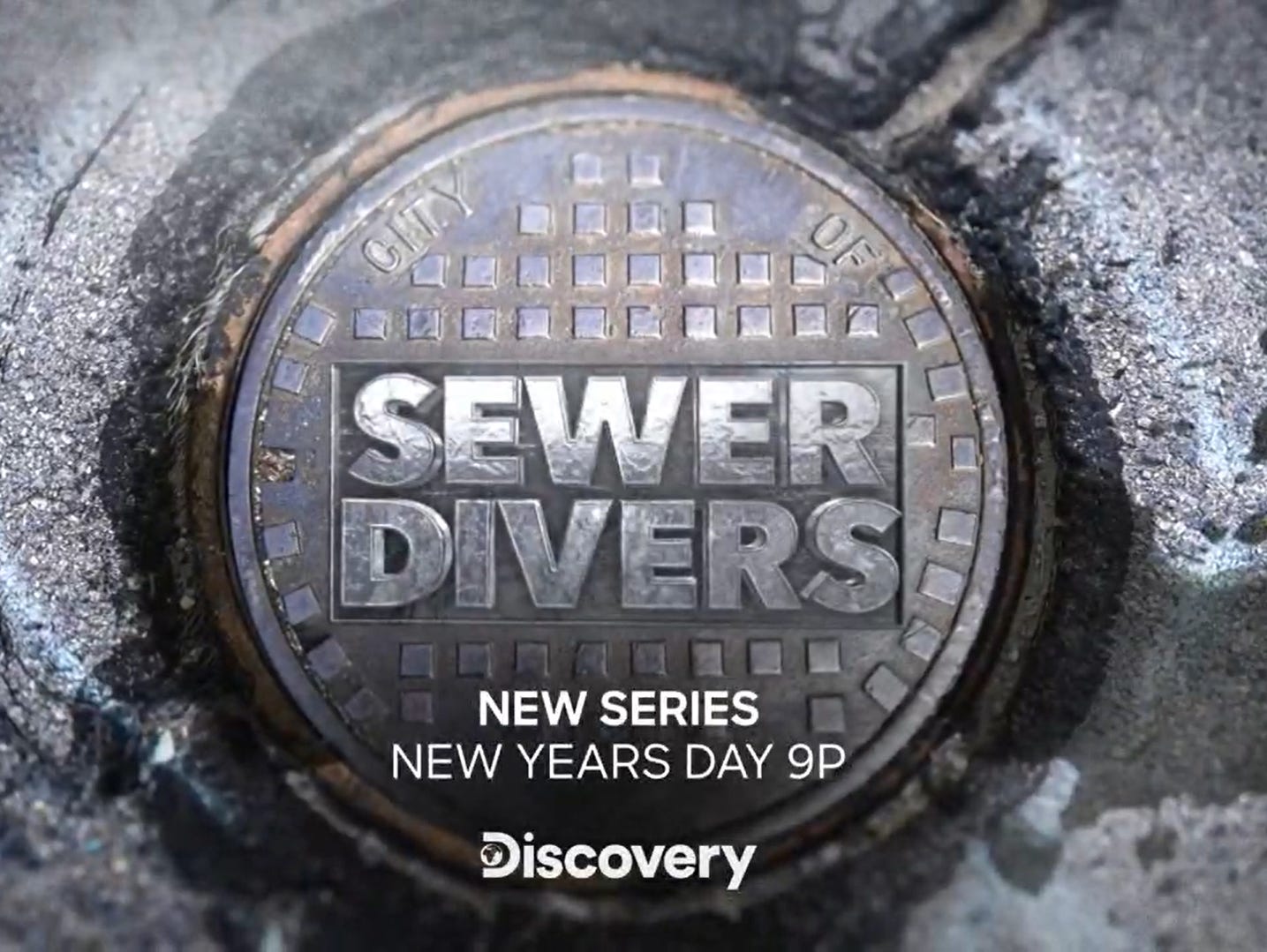 new reality series Sewer Divers surfaces on Discovery January 1