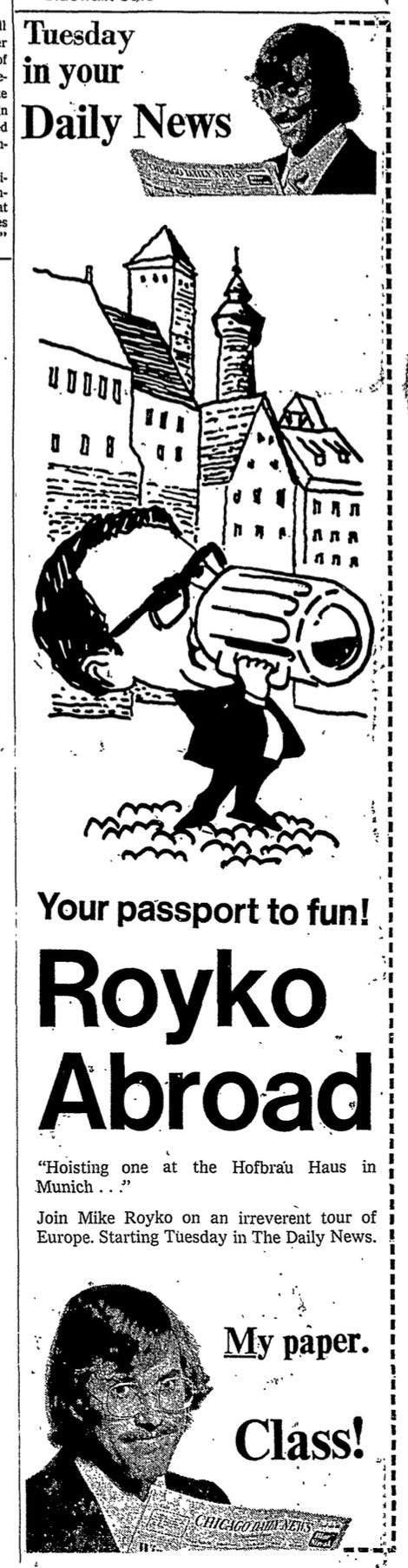Mike Royko 50 Years Ago Today: The Not-That-Innocent Abroad
