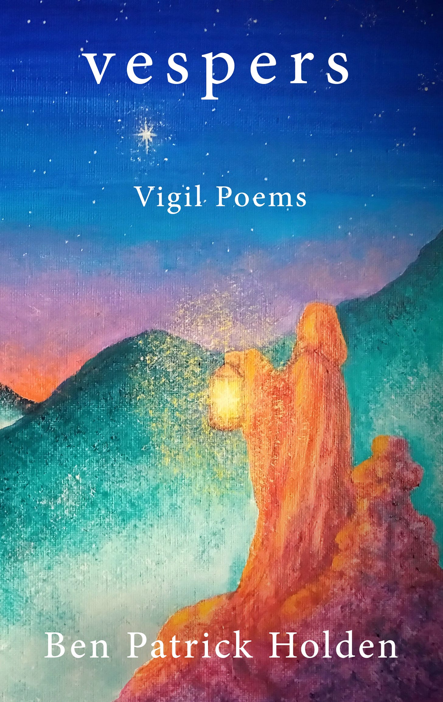 Vespers - Poetry Book Release - by Ben Patrick Holden