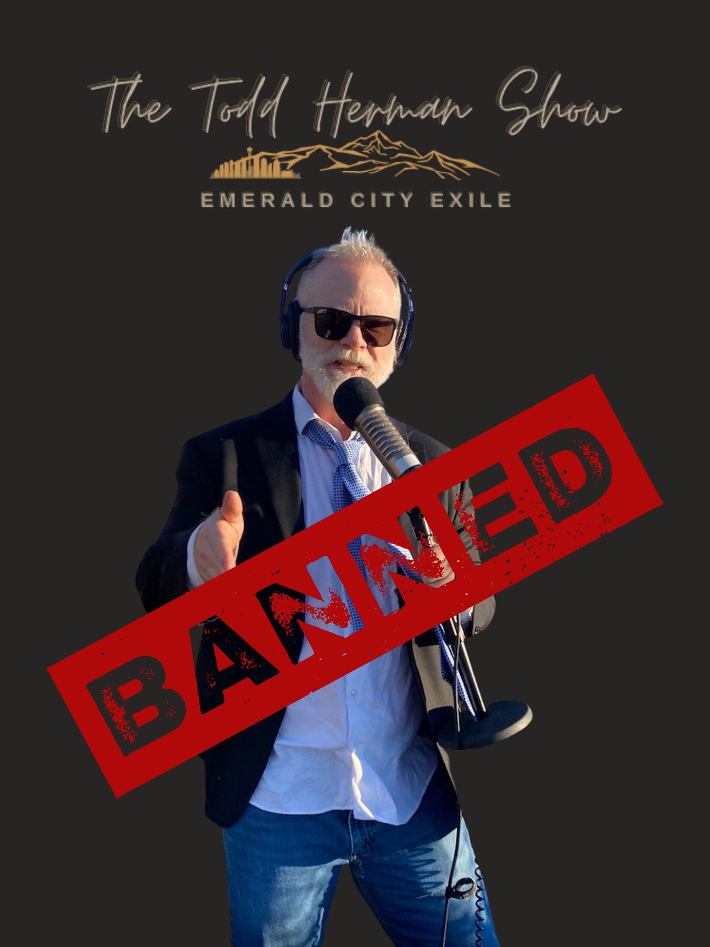 BANNED! The Todd Herman Show - The Todd Herman Show