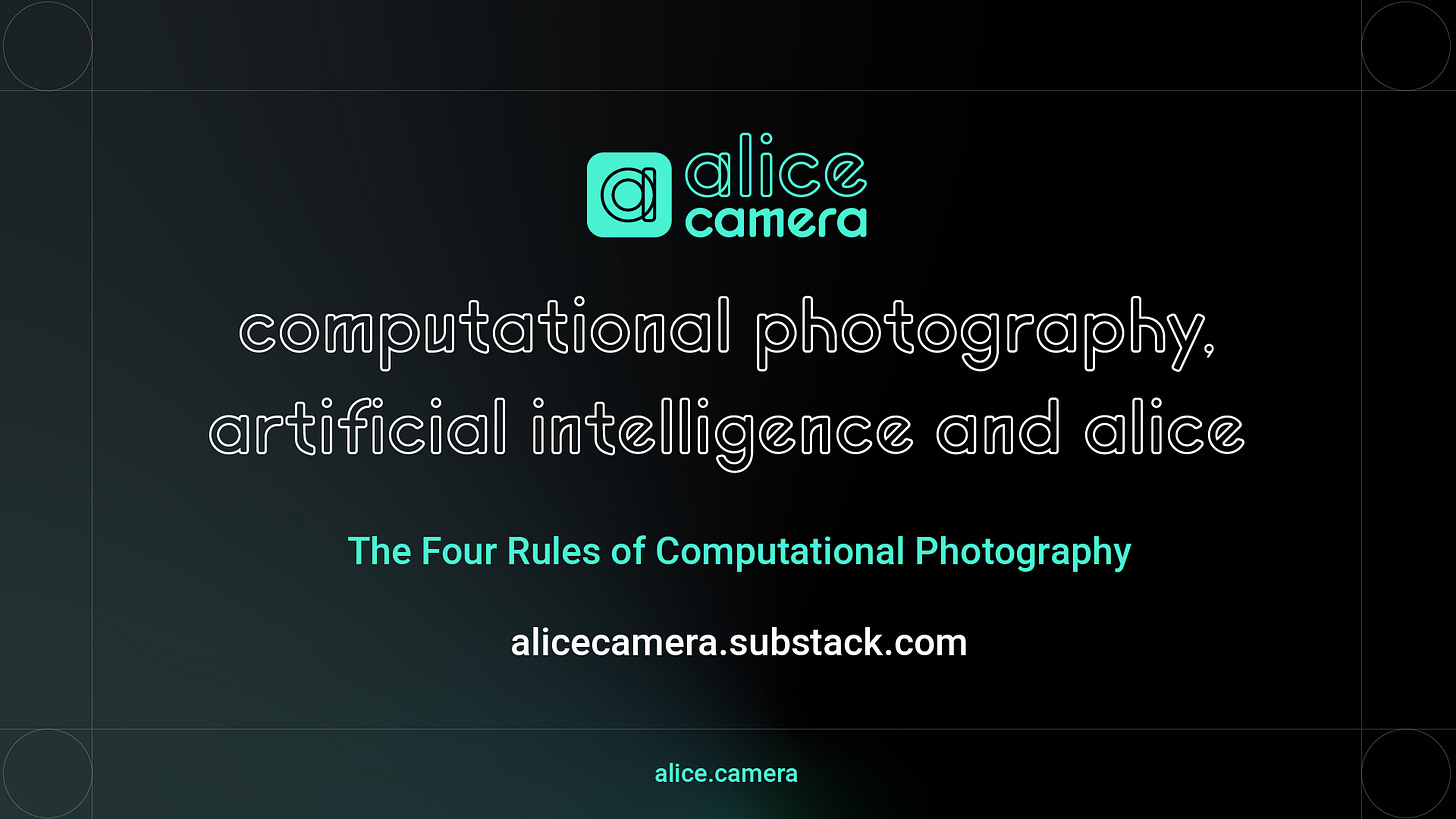 Computational Photography, Artificial Intelligence and Alice Camera