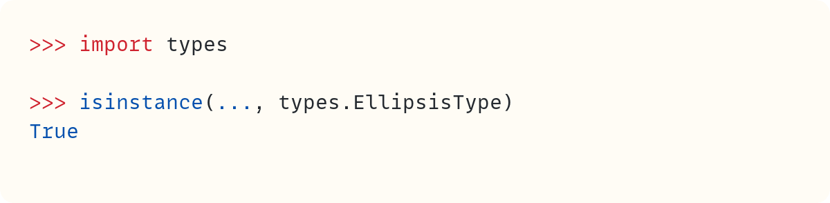Its Pointless Or Isnt It Pythons `ellipsis` Has Three