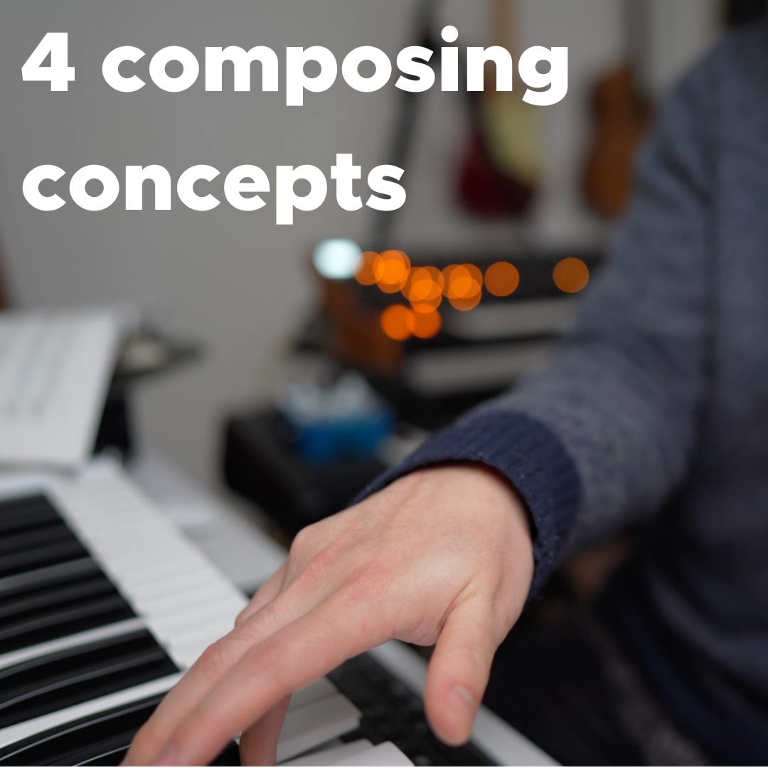 4 Composing Concepts I Love, Inspired the Number FOUR..?