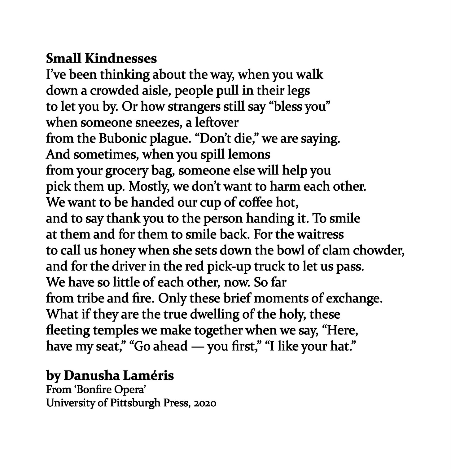 Small Kindnesses - by John Siddique - The Siddique Space