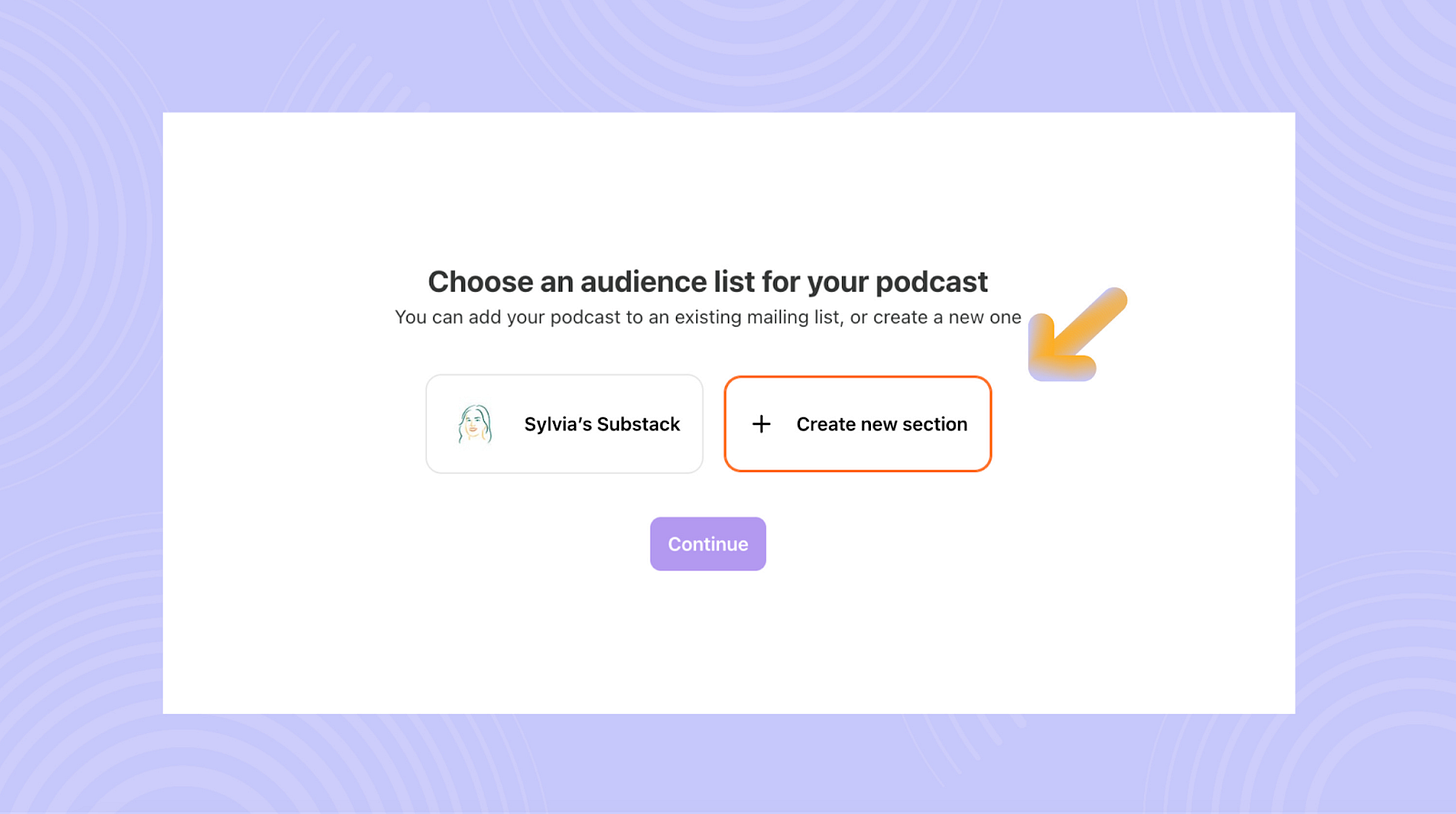 How to switch your podcast to Substack - On Substack