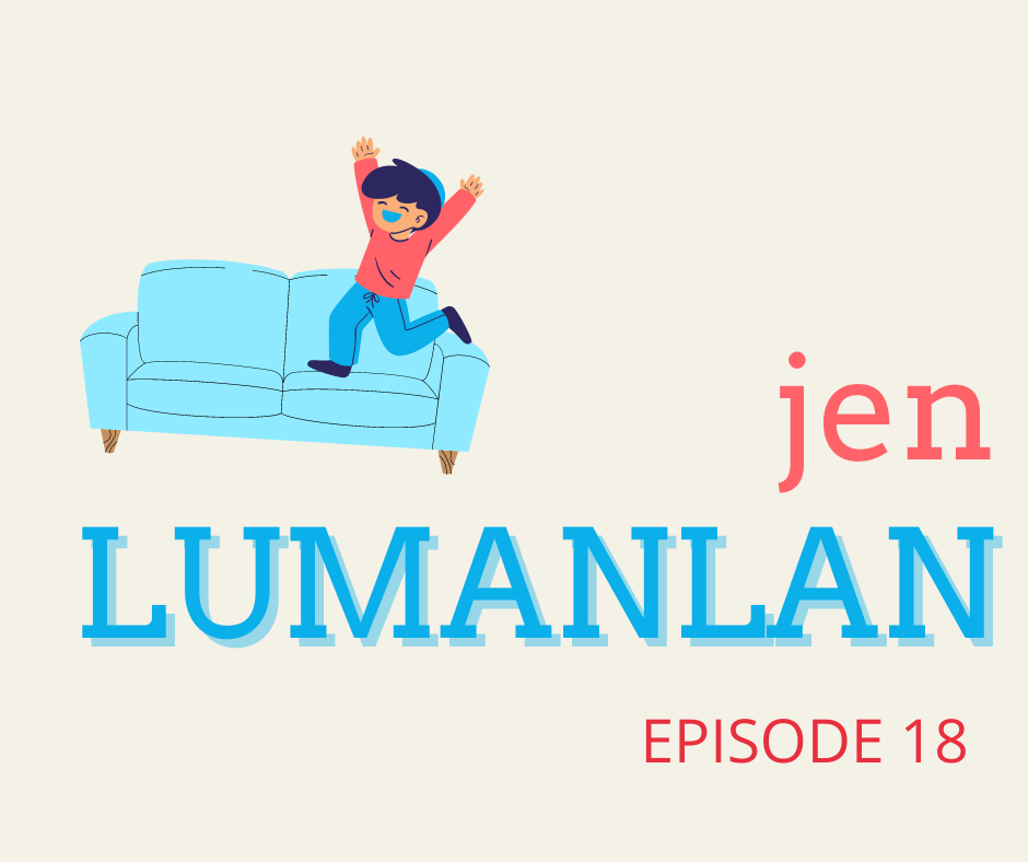 Episode 18: Jen Lumanlan - by Emily F. Popek