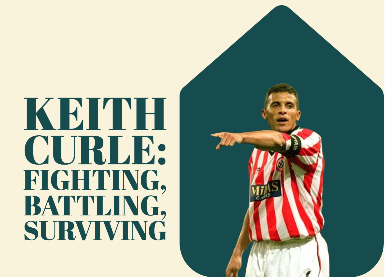 Keith Curle: fighting, battling, surviving - by Sam Parry
